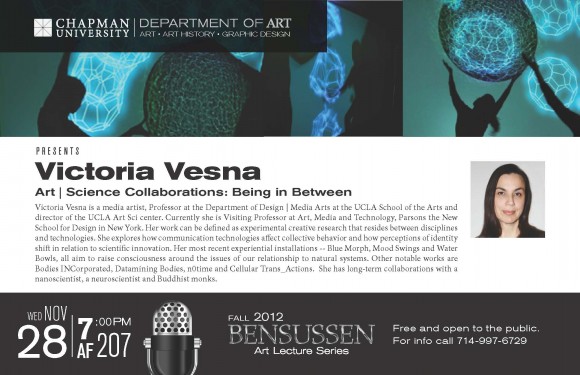 Fall 2012 Bensussen Art Lecture Series Continues with Victoria Vesna ...