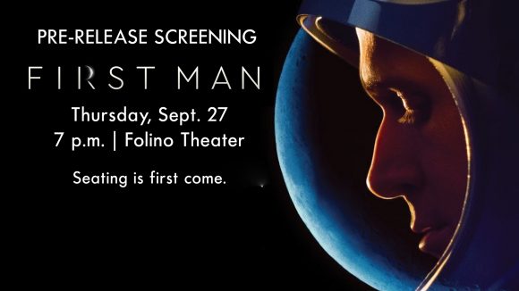 Pre-release Screening: FIRST MAN - Courtesy of Universal Pictures ...