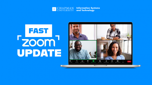 Embrace the Fast Update Option on Zoom! - Information Systems & Technology
