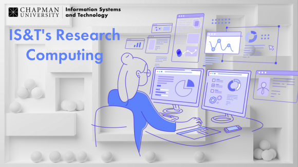 Chapman University’s Research Computing Services and Resources ...