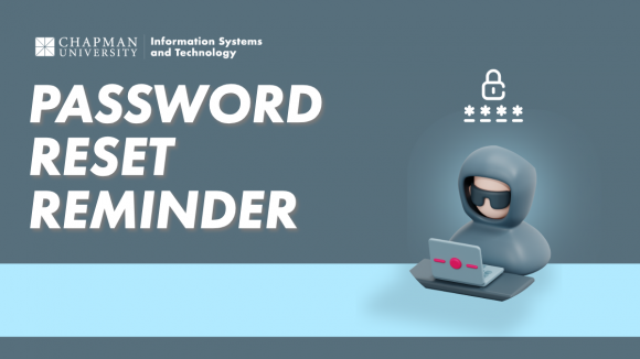 Annual Password Reset Reminders Are Coming Soon - Information Systems ...