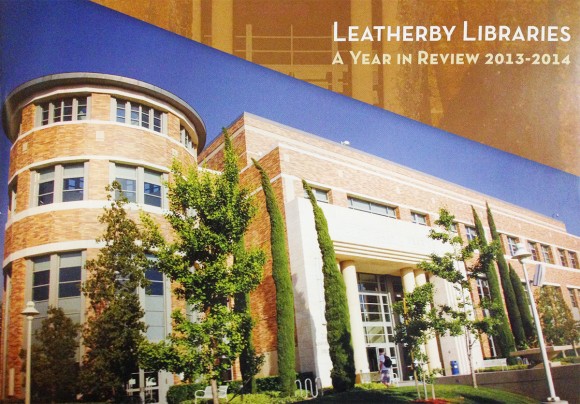 Leatherby Libraries presents its 2013-2014 Annual Report - Leatherby ...