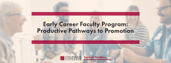 New Early Career Faculty Program Launching in October - Center for ...